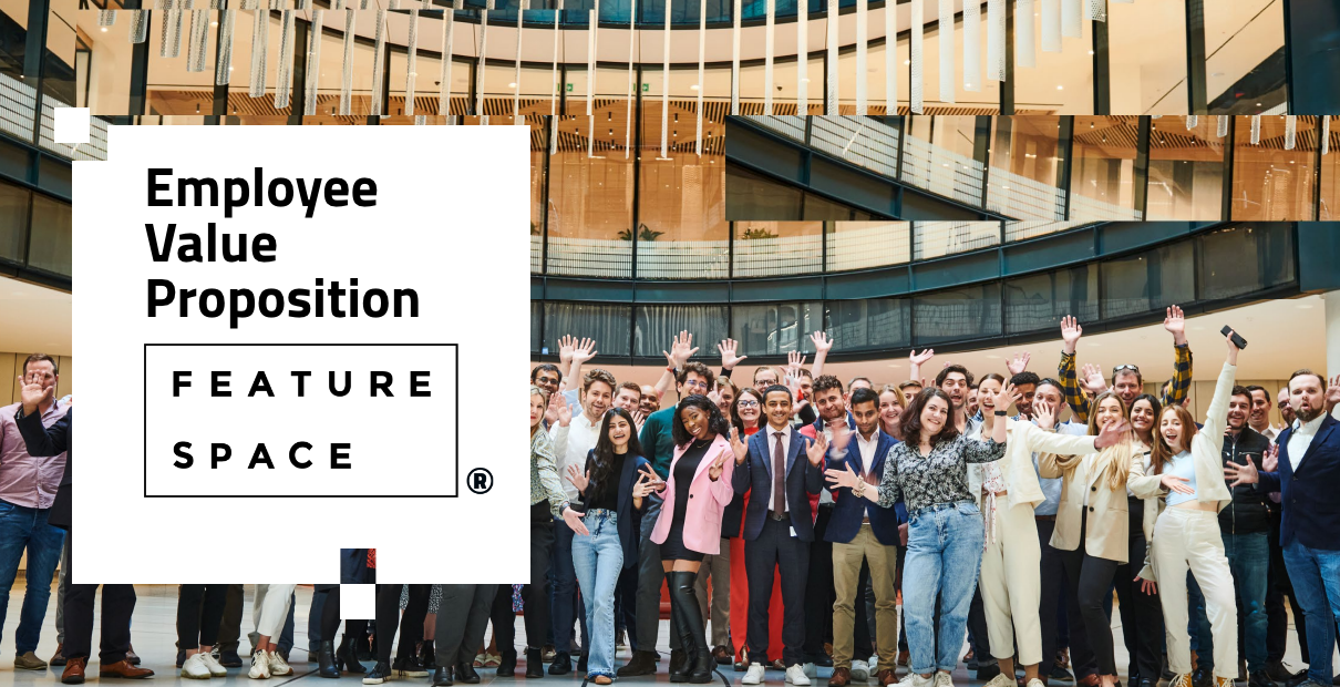 Our Employee Value Proposition - Featurespace